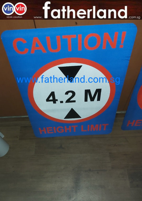 CAUTION 4.2M HEIGHT LIMIT SIGNAGE - www.fatherland.com.sg