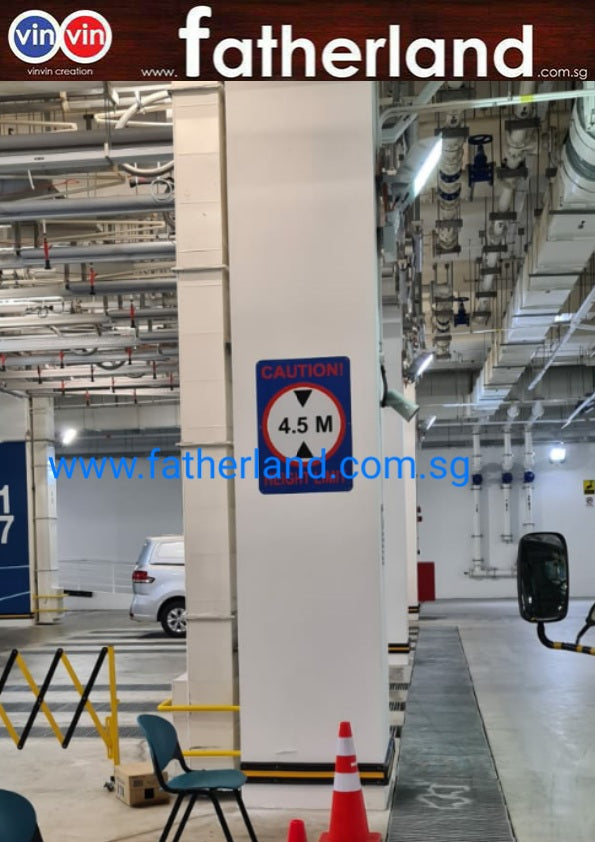 CAUTION 4.5M HEIGH LIMIT SIGNAGE - www.fatherland.com.sg