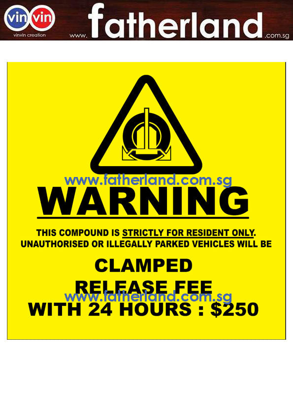 WHEEL CLAMP SIGNAGE RELEASE FEE $250 YELLOW REFLECTIVE TYPE - www ...