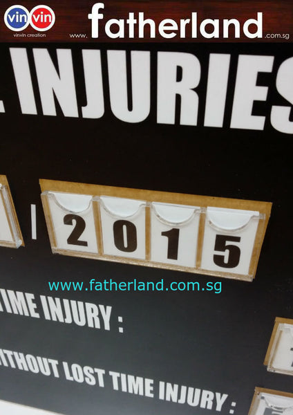 Lost Time Injuries Record Acrylic Notice Board - www.fatherland.com.sg