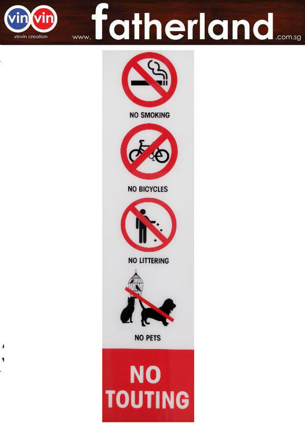 NO TOUTING SIGNAGE - www.fatherland.com.sg