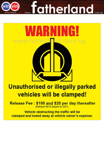 WHEEL CLAMP SIGNAGE RELEASE FEE $20 PER DAY YELLOW REFLECTIVE TYPE ...